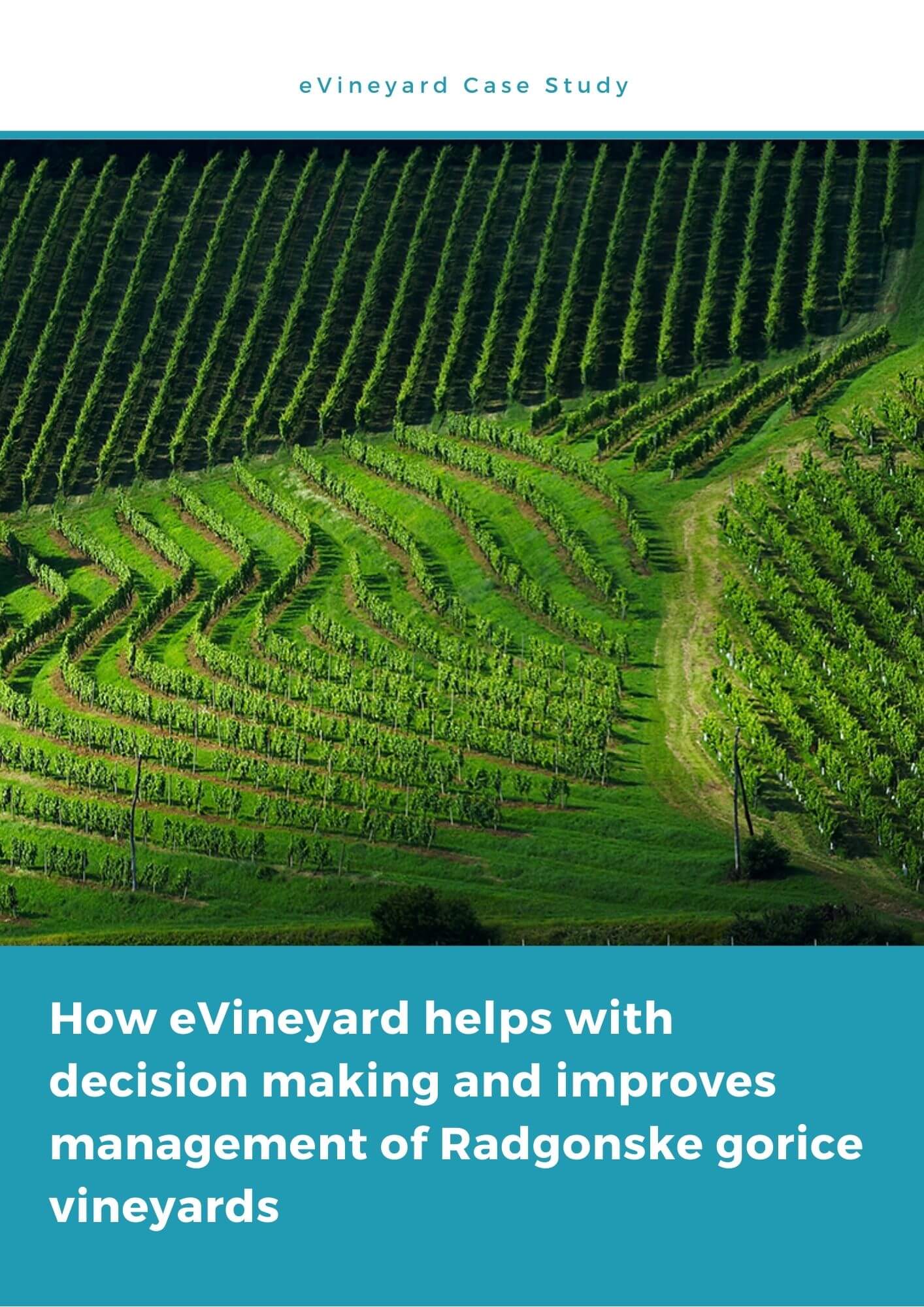 [Case study] eVineyard helps with decision making and improve vineyard ...